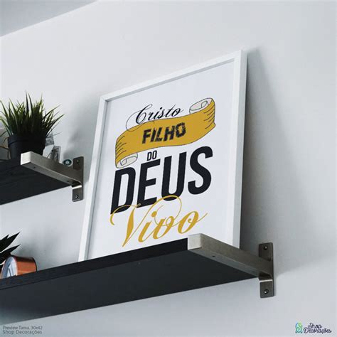 Quadro Decorativo Religioso Cristo Filho Do Deus Vivo A Elo