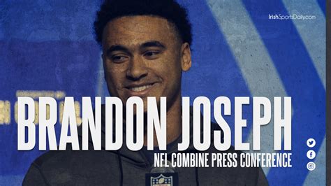 NFL Combine Video Brandon Joseph Talks Future Fighting Irish Stars