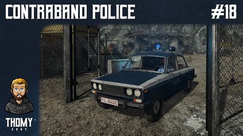 Contraband Police 18 Entführung YouTube
