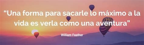Frases Sobre Vivir La Vida Al M Ximo Expande Tu Mente