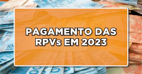 Pagamento Rpv Em Consulte Seu Benef Cio E Saiba Como Receber