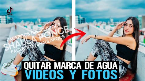 Como Quitar o Eliminar Marca de Agua en Videos o Imágenes en Android