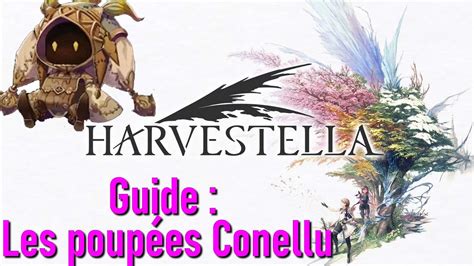 Tout savoir sur les poupées Conellu Harvestella FR Tuto YouTube