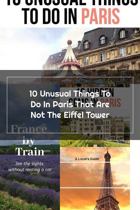The Top 10 Unusual Things To Do In Paris