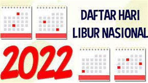 Terjawab Cek Libur 2022 Apa Saja Dan Kapan Libur Lebaran Sesuai