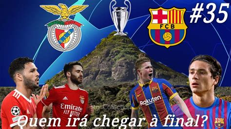 QUEM IRÁ CHEGAR À FINAL MODO CARREIRA BENFICA EP35 YouTube
