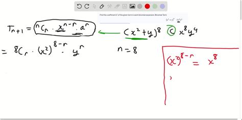 solved find the coefficient c of the given term in each binomial expansion binomial term x 2 y
