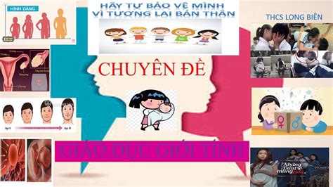 CHUYÊN ĐỀ GIÁO DỤC GIỚI TÍNH CHO TRẺ VỊ THÀNH NIÊN TIẾT SINH HOẠT CHỦ