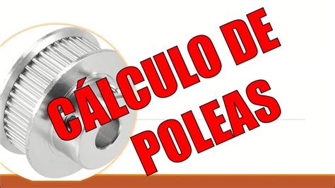 C Lculo De Poleas Para Proyectos Con Arduino Youtube