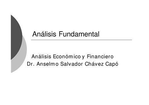 Analisis fundamental Análisis Fundamental Análisis Económ ico y