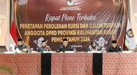 Sengketa Berakhir KPU Tetapkan Perolehan Kursi DPRD Kalbar Berkatnews TV