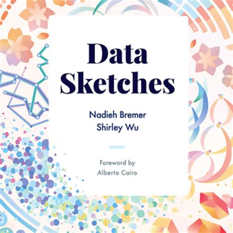 read now data sketches a journey of imagination exploration and beautiful data visualizations