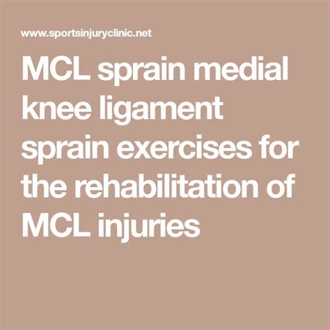 MCL Sprain Medial Knee Ligament Sprain Exercises For The Rehabilitation