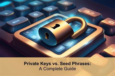 Private Keys Vs Seed Phrases Professional Crypto Recovery