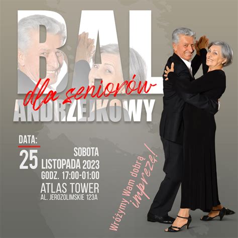 BAL ANDRZEJKOWY DLA SENIORÓW Akademia Tańca