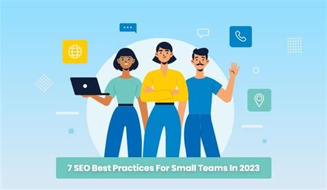 Best Seo Practices For Small Teams Zeal Digital S Blog
