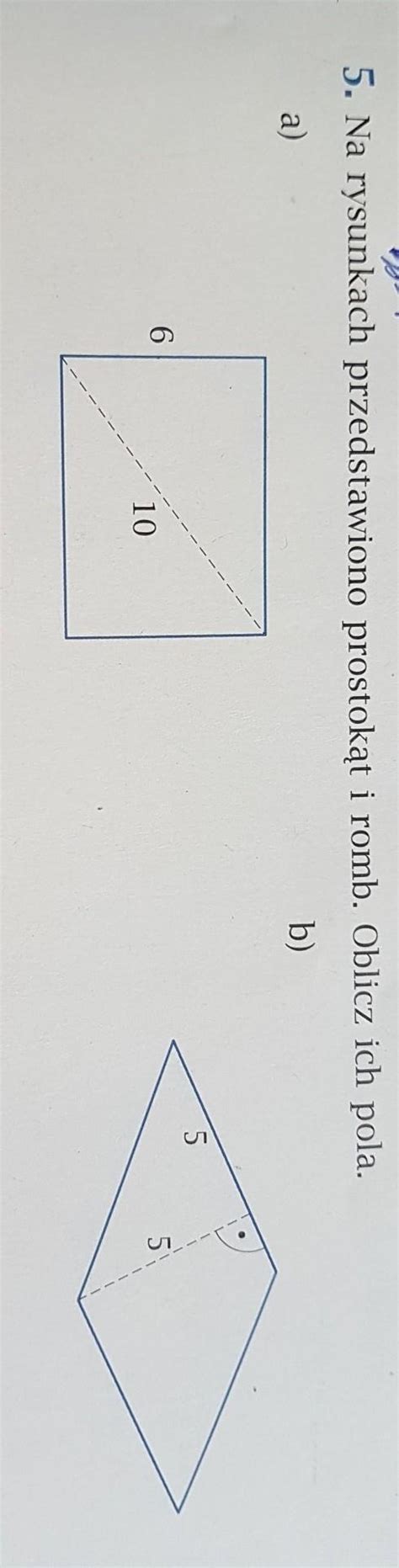 na rysunkach przedstawiono prostakąt i romb Oblicz ich pola na jutro