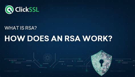 what is rsa and how does an rsa encryption work