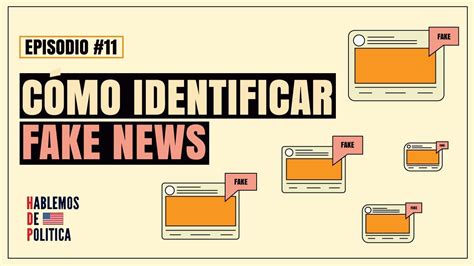 Cómo identificar fake news HDP 11 YouTube