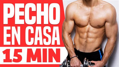 RUTINA PECTORALES EN CASA Pectoral Y Brazos 15 Minutos YouTube