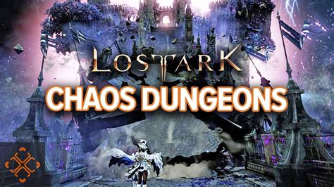 Lost Ark Chaos Dungeons Guide Youtube