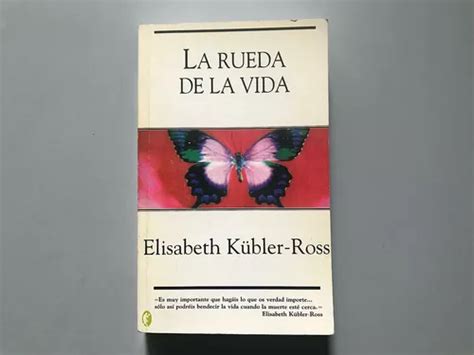 La Rueda De La Vida Elizabeth Kübler ross MercadoLibre