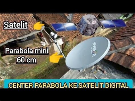 Teknik Cara Memasang Parabola Mini Odu K Vision YouTube