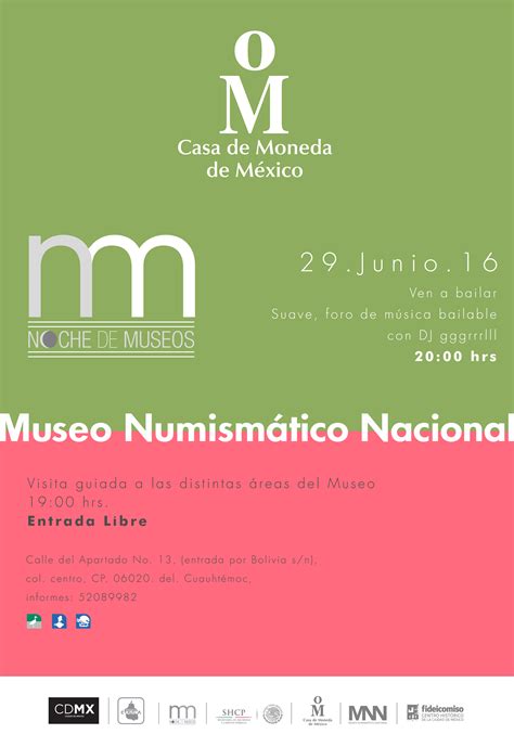 Noche de Museos en Casa de Moneda de México Museo Numismático Nacional