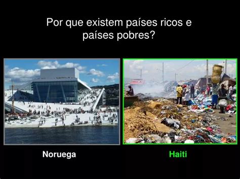 PPT Por que existem países ricos e países pobres PowerPoint