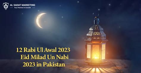 12 Rabi Ul Awal 2023 Eid Milad Un Nabi 2023 In Pakistan