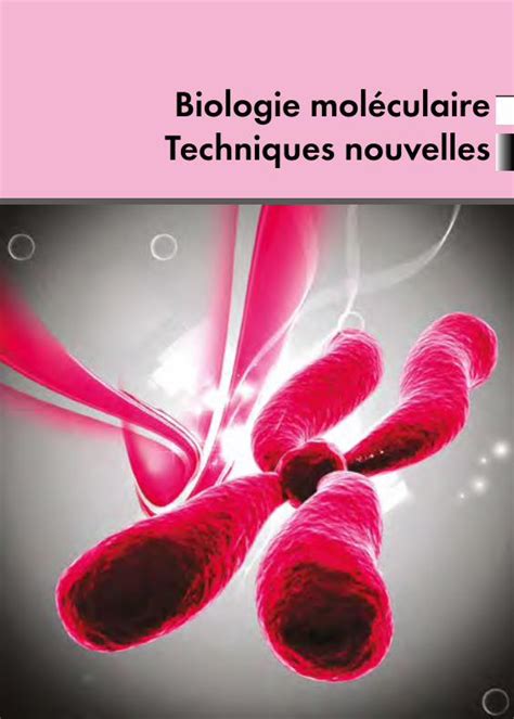 PDF Biologie moléculaire Techniques nouvelles Améliorer les