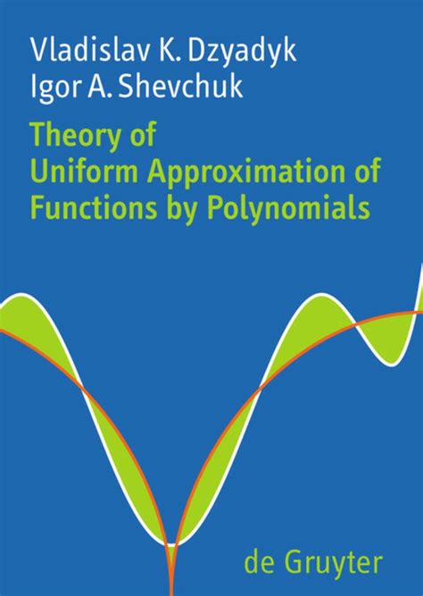theory of uniform approximation of functions by polynomials