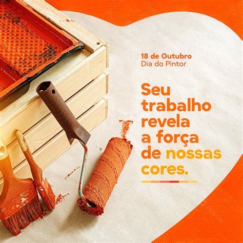 Seu Trabalho Revela a Força de Nossas Cores Dia Do Pintor Social Media