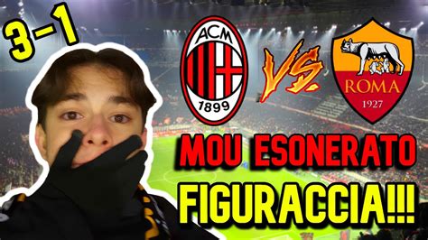 MOURINHO ESONERATO DOPO QUESTA PARTITA VLOG MILAN ROMA 3 1 SAN SIRO