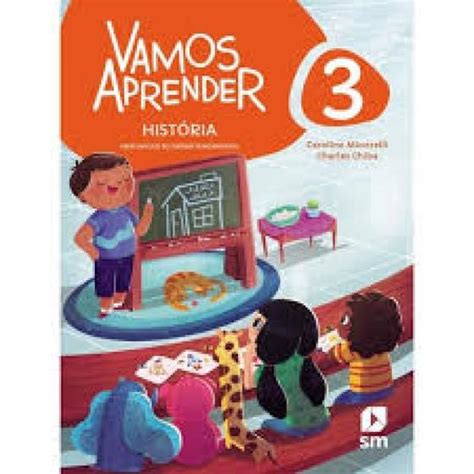 Vamos Aprender História 3 Ano BNCC Outros Livros Magazine Luiza