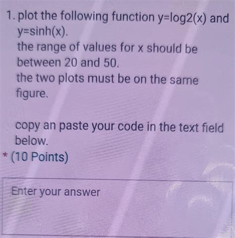 solved 1 plot the following function y log2 x and