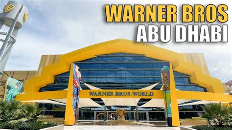 Tour Del WARNER BROS WORLD Di Abu Dhabi YouTube