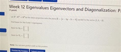 solved week 12 eigenvalues eigenvectors and diagonalization
