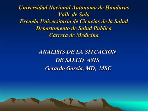 PPT ANALISIS DE LA SITUACION DE SALUD ASIS Gerardo Garcia MD MSC