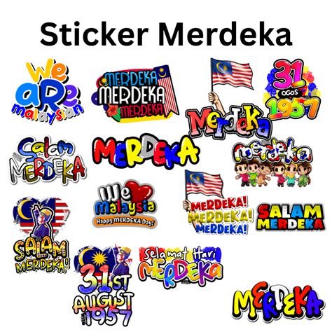 9 Stiker 1set STIKER MERDEKA HARI KEBANGSAAN HARI MALAYSIA Shopee