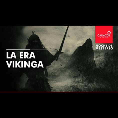 La Era Vikinga