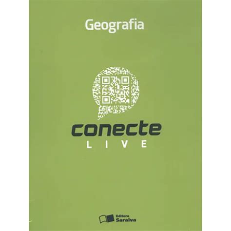 CONECTE LIVE GEOGRAFIA VOLUME ÚNICO Livraria Educacional