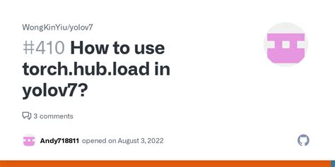 How To Use Torch Hub Load In Yolov Issue Wongkinyiu Yolov