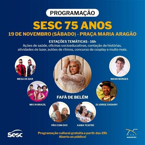 Sesc Maranhão prepara grande festa para celebrar os seus 75 anos