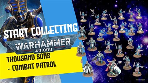 Start Collecting Warhammer Th Edition Thousand Sons Combat