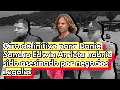 Caso Daniel Sancho en directo la última hora de la investigación
