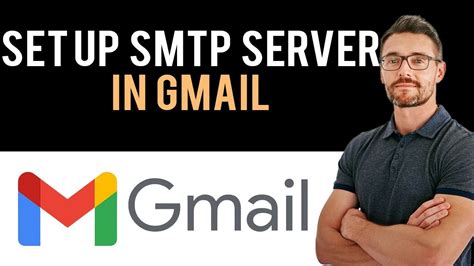 How To Set Up SMTP Server In Gmail Full Guide YouTube