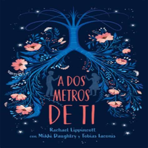 A Dos Metros De Ti Rachael Lippincott NUBE DE TINTA 288 Páginas AKI