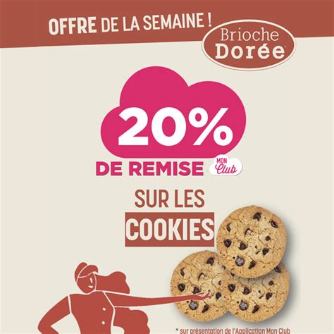 Offre de la semaine 12 chez Brioche Dorée Mon Club NC