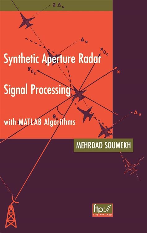 buy synthetic aperture radar signal processing with matlab algorithms online at desertcartsri lanka